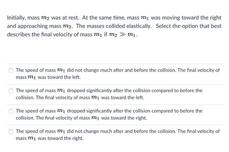 Solved Two Identical Masses Moving With The Same Speed