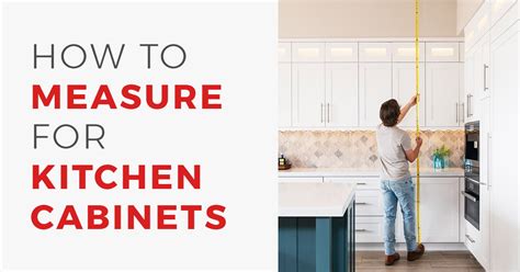 How To Measure Kitchen Cabinets Vrogue Co