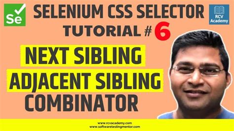 Adjacent Sibling Combinator Separates Two Css Selectors And Matches The Second Webelement