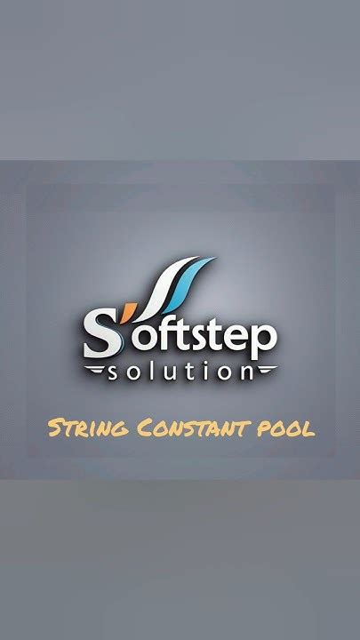 java stringconstantpool programming javatips codingmagic softstep softstepsolution youtube