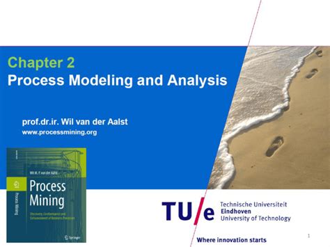 Process Modeling And Analysis