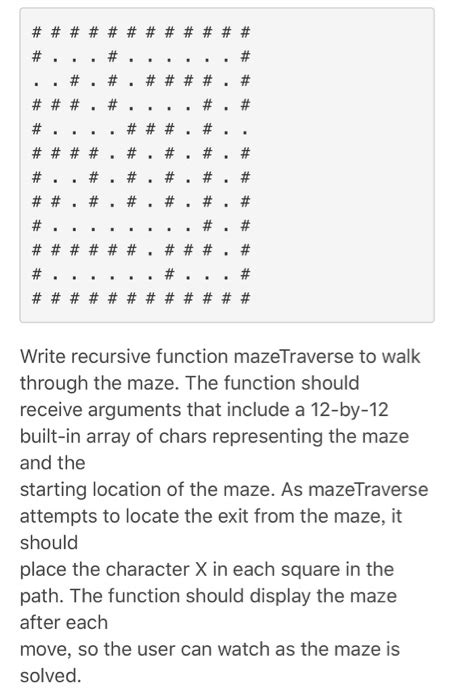 Solved 733 Maze Traversal The Grid Of Hashes And Dots