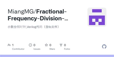 Github Miangmgfractional Frequency Division Clock 小数分频时钟verilog代码