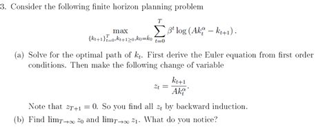 3 Consider The Following Finite Horizon Planning Chegg