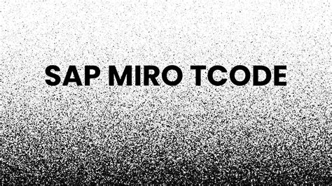 Miro Sap Tcode For Enter Incoming Invoice