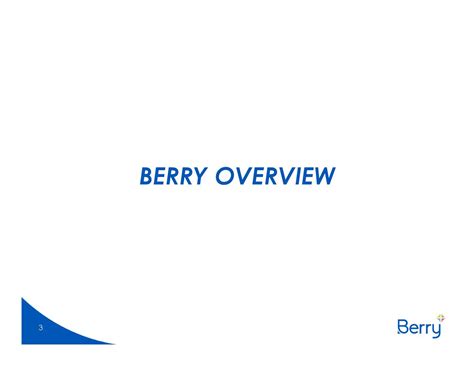 Berry Global Bery Presents At Jefferies 14th Annual Industrials Conference Slideshow Nyse