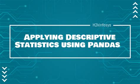 Descriptive Statistical Analysis In Pandas H2k Infosys Blog