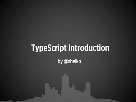 typescript introduction speaker deck