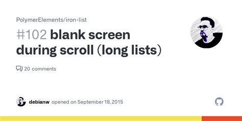 Blank Screen During Scroll Long Lists Issue Polymerelements Iron List Github