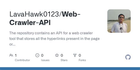 Github Lavahawk0123web Crawler Api The Repository Contains An Api For A Web Crawler Tool