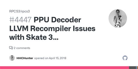 Ppu Decoder Llvm Recompiler Issues With Skate 3 Blus30464 · Issue