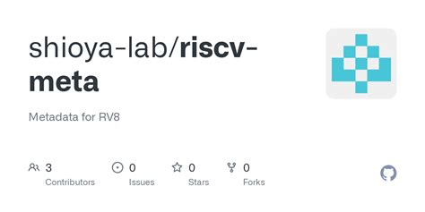 github shioya lab riscv meta metadata for rv8