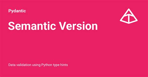 Semantic Version Pydantic Validation
