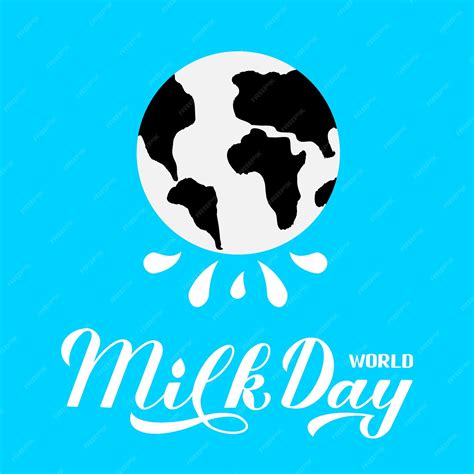 타이포그래피 포스터 배너 전단지 스티커 Tshirt 인사말 카드 엽서 로고 디자인 등 파란색 배경 벡터 템플릿에 밝아진 세계 우유의 날 서예 손 글자 프리미엄 벡터