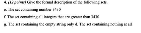 Solved 4 12 Points Give The Formal Description Of The