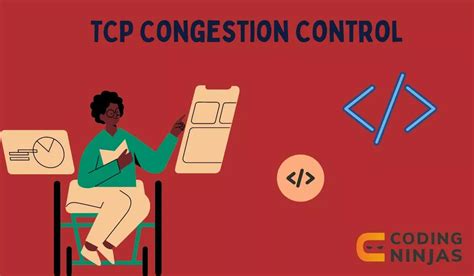 tcp congestion control naukri code 360