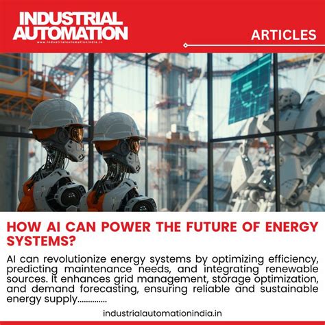 Industrial Automation Magazine On Linkedin Ai Renewableenergy