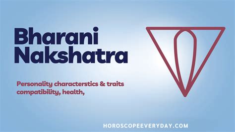Bharani Nakshatra Personality Traits And Strengths