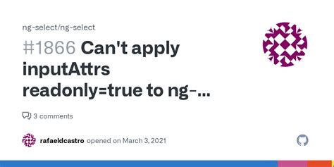 Cant Apply Inputattrs Readonlytrue To Ng Select Input · Issue 1866