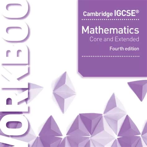 Cambridge IGCSE Mathematics Core And Extended Workbook