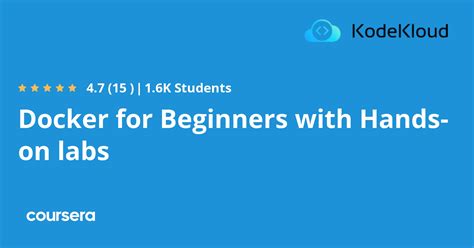 Docker For Beginners With Hands On Labs Coursera