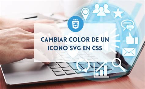 Cambiar Color De Un Icono Svg En Css Socratech