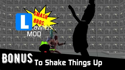 Smash Bros Lawlers Mod Bonus To Shake Things Up Youtube