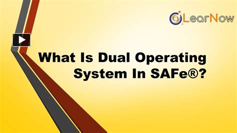 What Is Dual Operating System In Safe® Presentation Free To Download