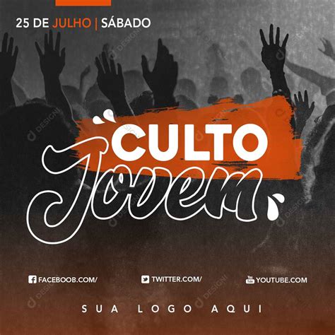 Banner Igreja Layout De Cartaz Culto Dos Jovens Culto