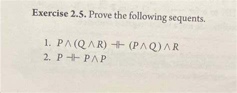 exercise 2 5 prove the following sequents 1 pa