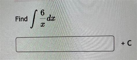 Solved X6dx Chegg Com