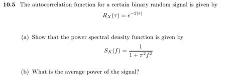 Solved 105 The Autocorrelation Function For A Certain