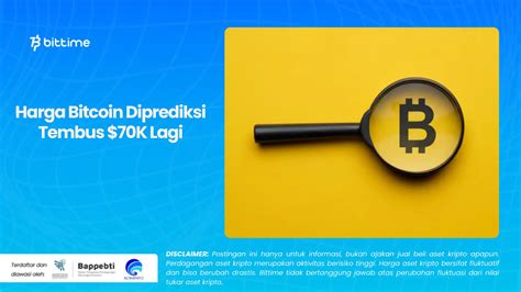 Harga Bitcoin Diprediksi Tembus K Lagi
