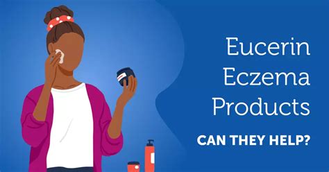 Eucerin Eczema Products Can They Help Myeczemateam