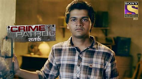 Watch Crime Patrol Satark Episode No 917 Tv Series Online Who Killed
