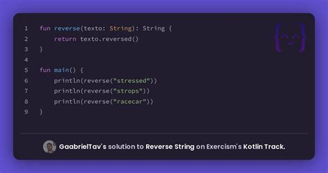 Gaabrieltavs Solution For Reverse String In Kotlin On Exercism