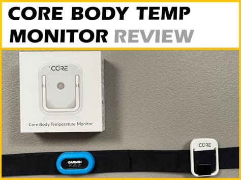 The Huge Core Body Temperature Monitor Review 2025
