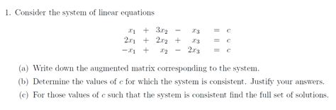 Solved Consider The System Of Linear Equations X 1 3x 2