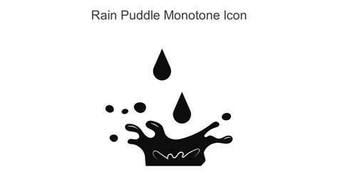 Rain Puddle Monotone Icon In Powerpoint Pptx Png And Editable Eps Format PPT PowerPoint