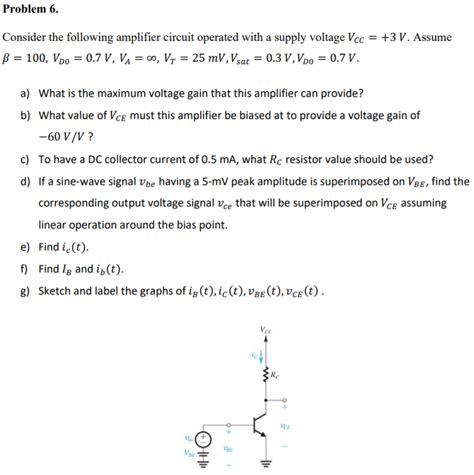 Solved Problem Consider The Following Amplifier Circuit Chegg