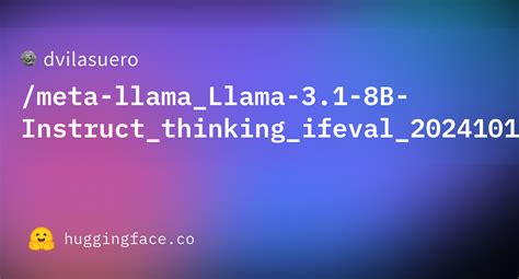 README Md Dvilasuero Meta Llama Llama 3 1 8B Instruct Thinking Ifeval