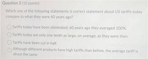 solved question 3 10 ﻿points which one of the following
