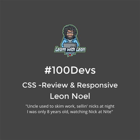 html and css review and responsive 100devs