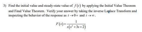 solved find the initial value and steady state value of f t
