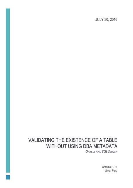 Validating The Existence Of A Table Without Using Dba Metadata Pdf