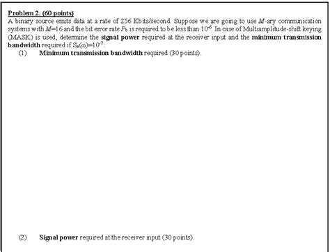 Solved Problem 2 60 Points A Binary Source Emits Data At