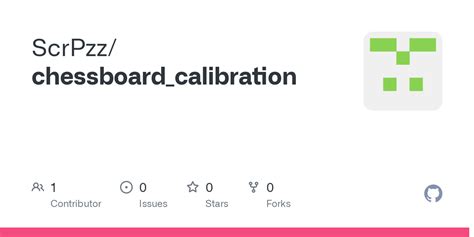 Github Scrpzzchessboardcalibration