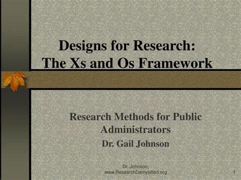 Ppt Designs For Research The Xs And Os Framework Powerpoint