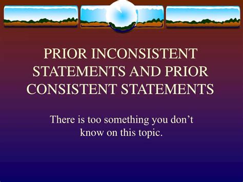 Ppt Prior Inconsistent Statements And Prior Consistent Statements Powerpoint Presentation Id Ppt Prior Inconsistent Statements And Prior Consistent Statements Powerpoint Presentation Id
