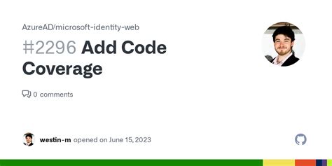 Add Code Coverage · Issue 2296 · Azureadmicrosoft Identity Web · Github